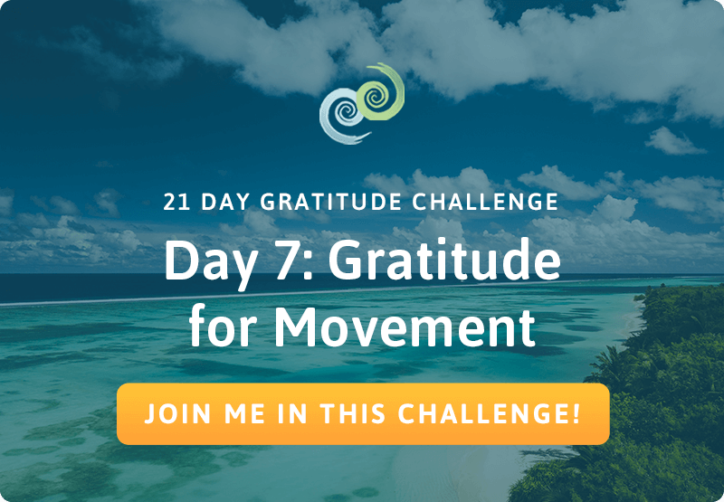 Gratitude for Movement