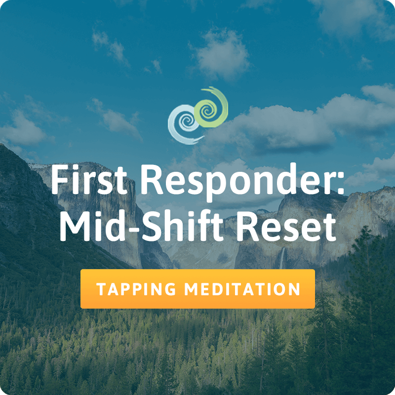 First Responder: Mid-Shift Reset