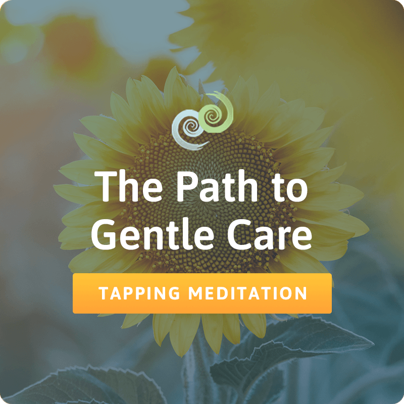 The Path to Gentle Care