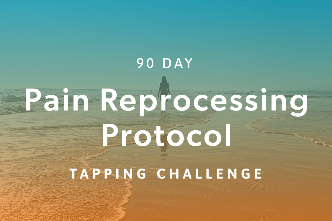 90 Day Pain Reprocessing Protocol
