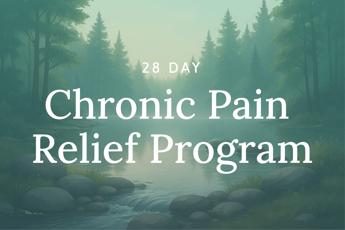 28 Day Chronic Pain Relief Program