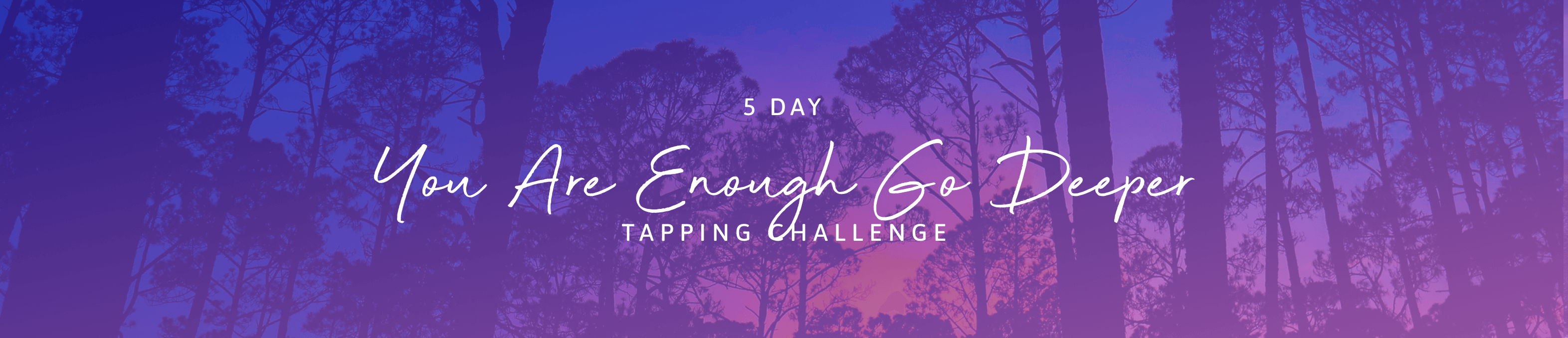 5 Day You Are Enough: Go Deeper