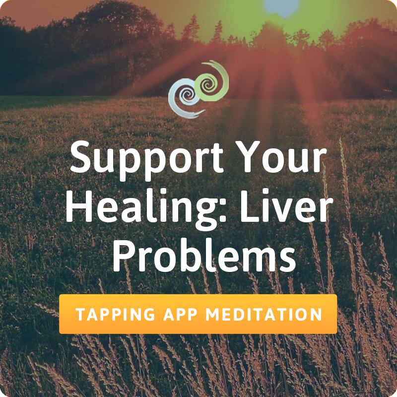 Support Your Healing: Liver Problems